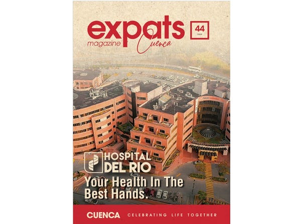 CUENCA EXPATS MAGAZINE FOR SALE: Ever Want To Own Your Own Magazine? A ...